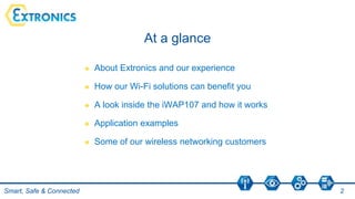 An overview of wireless solutions from Extronics | PPTX | Internet of ...