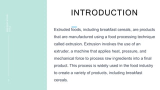 EXTRUDED FOODS CEREALS WHEAT GERM AND BULGUR .pptx