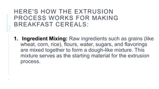 EXTRUDED FOODS CEREALS WHEAT GERM AND BULGUR .pptx