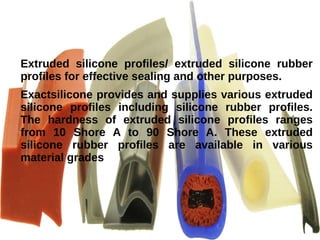 Extruded silicone rubber profiles | ODP
