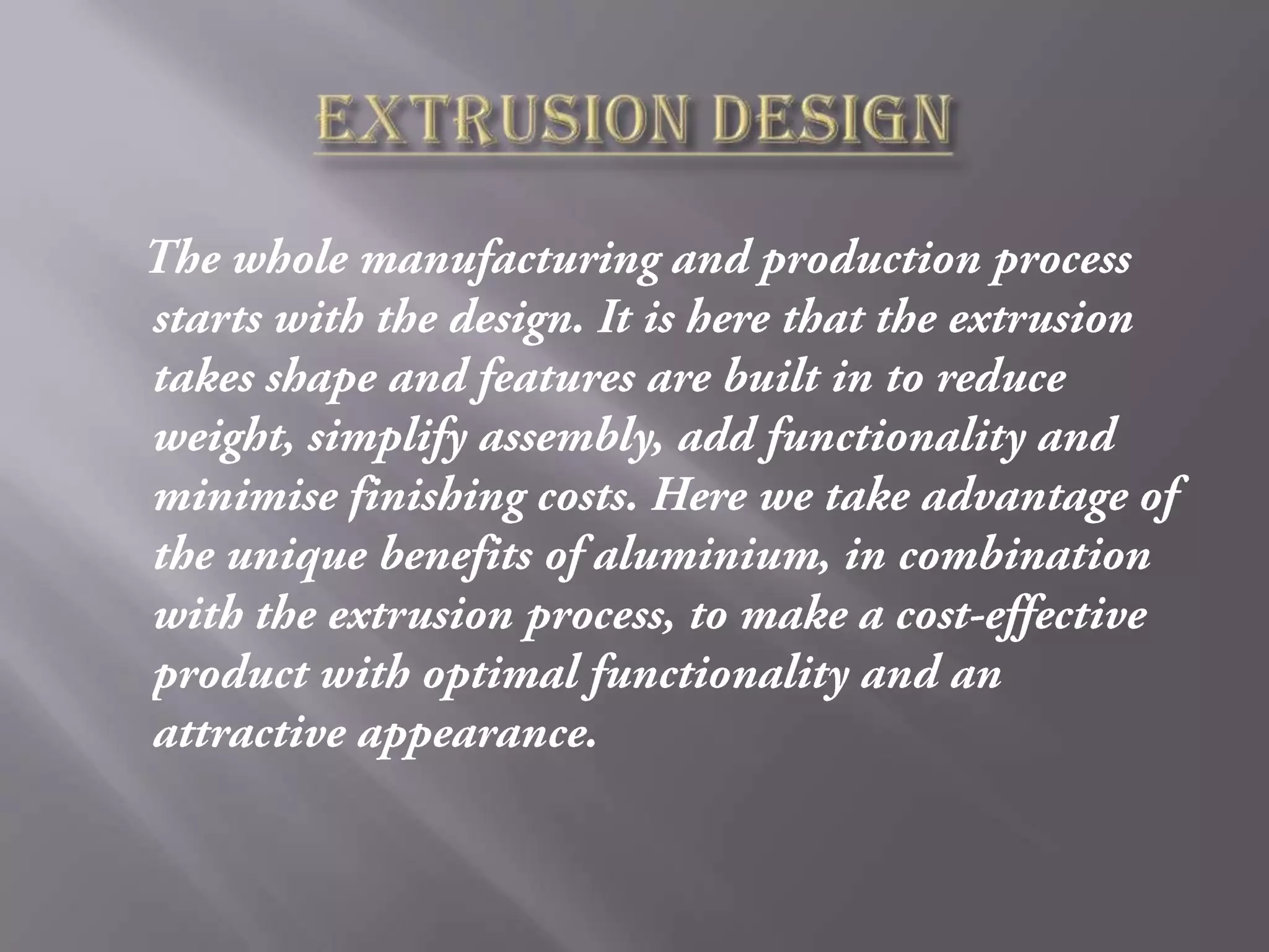 Extrusion process | PPTX