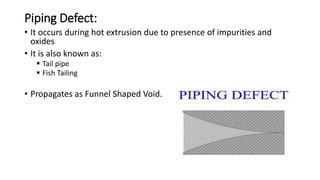 Extrusion defects | PPTX