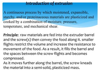 basic of extrusion; type of extruder; extruded producrs; cold extrusion ...