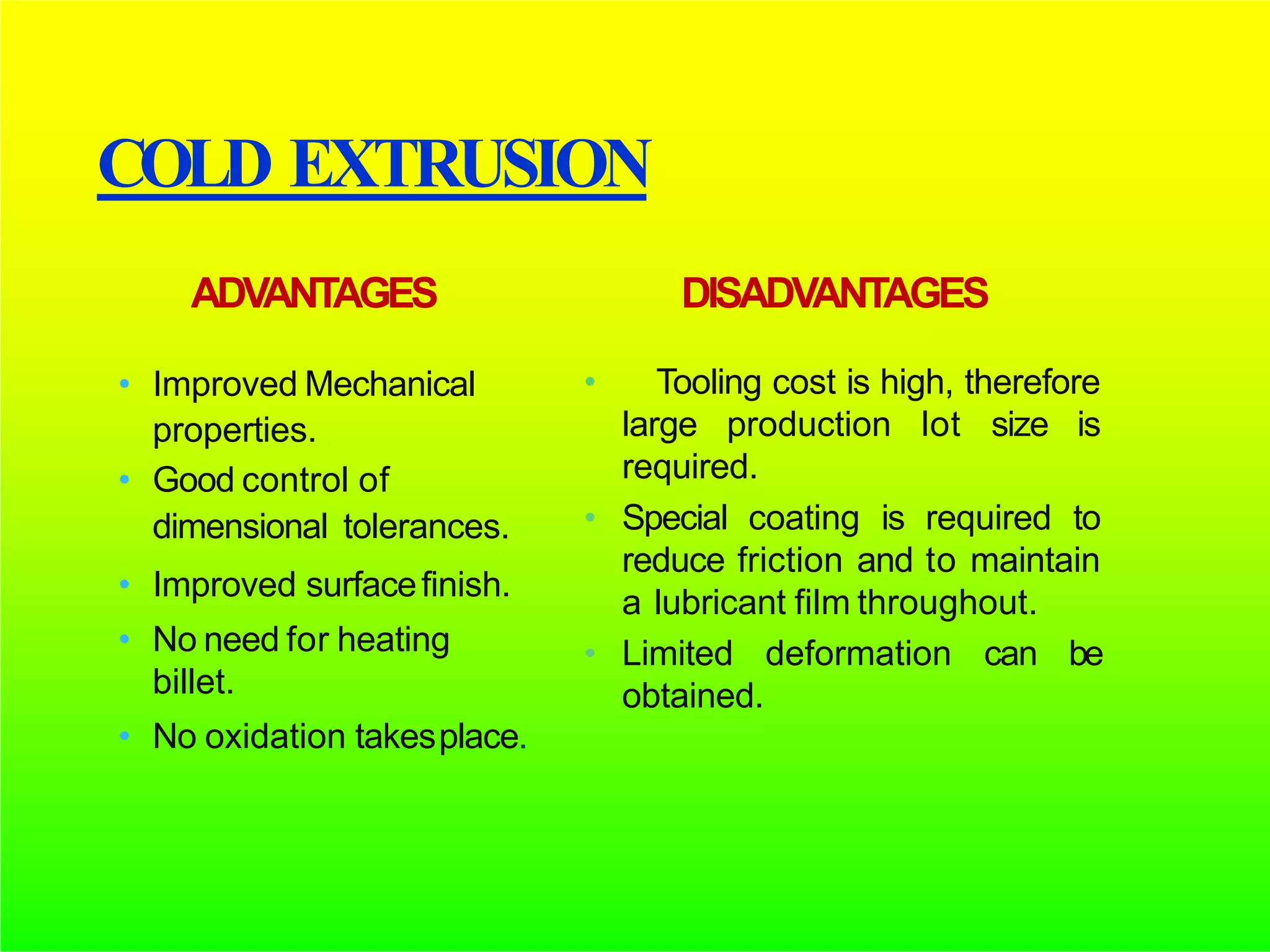 Extrusion of Metals | PPTX