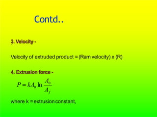 Extrusion of Metals | PPTX