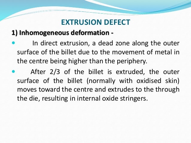Extrusion Defects