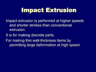 Extrusion and Drawing.ppt