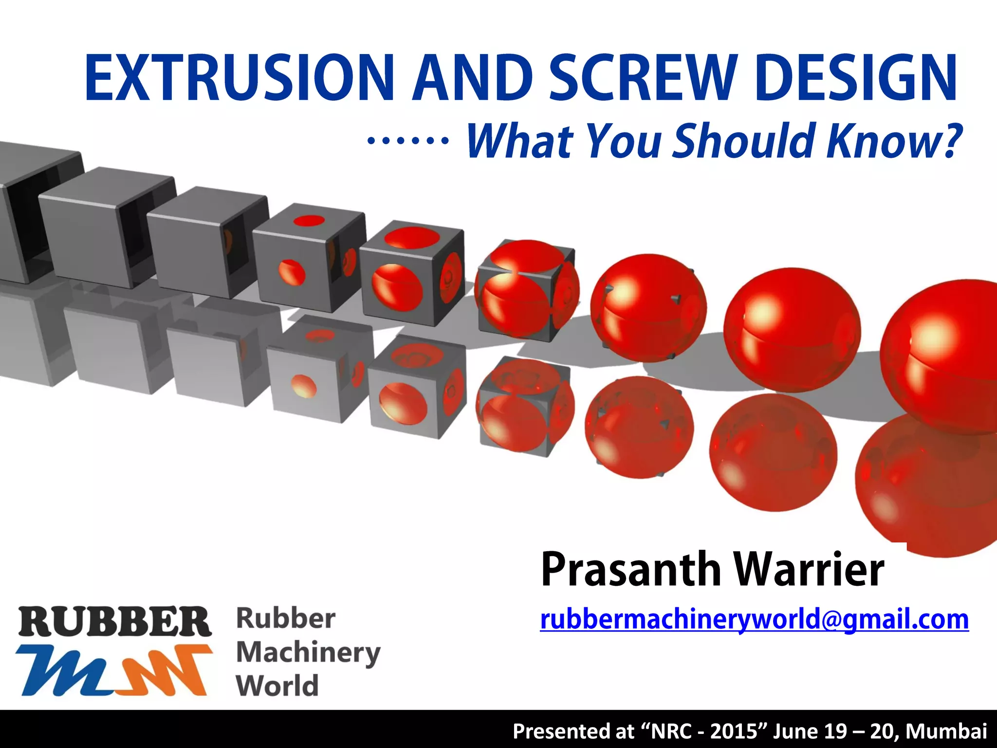Extrusion and Screw Design | PDF