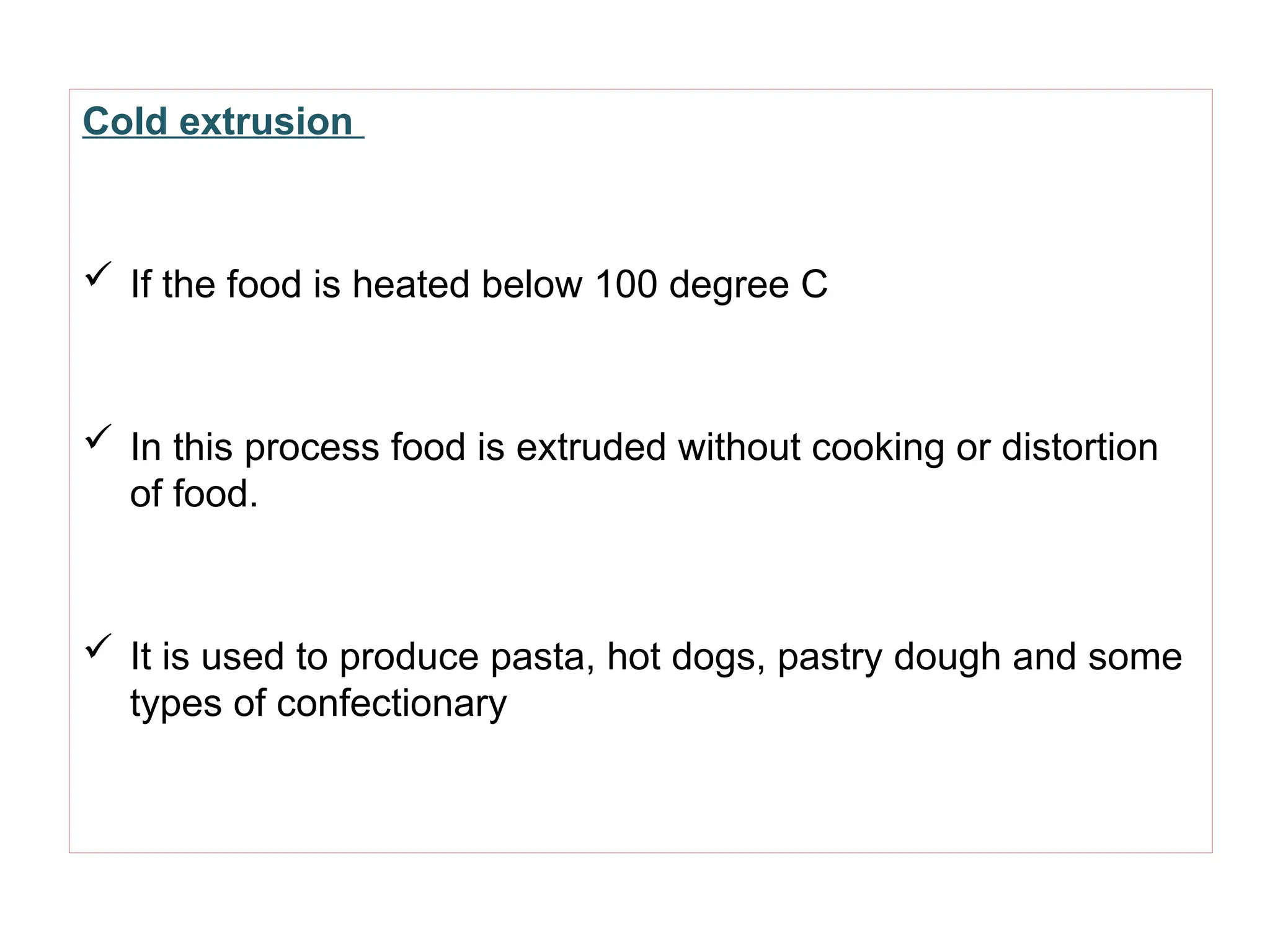 Extrusion cooking, Extruder, types of extruder - RK.pptx