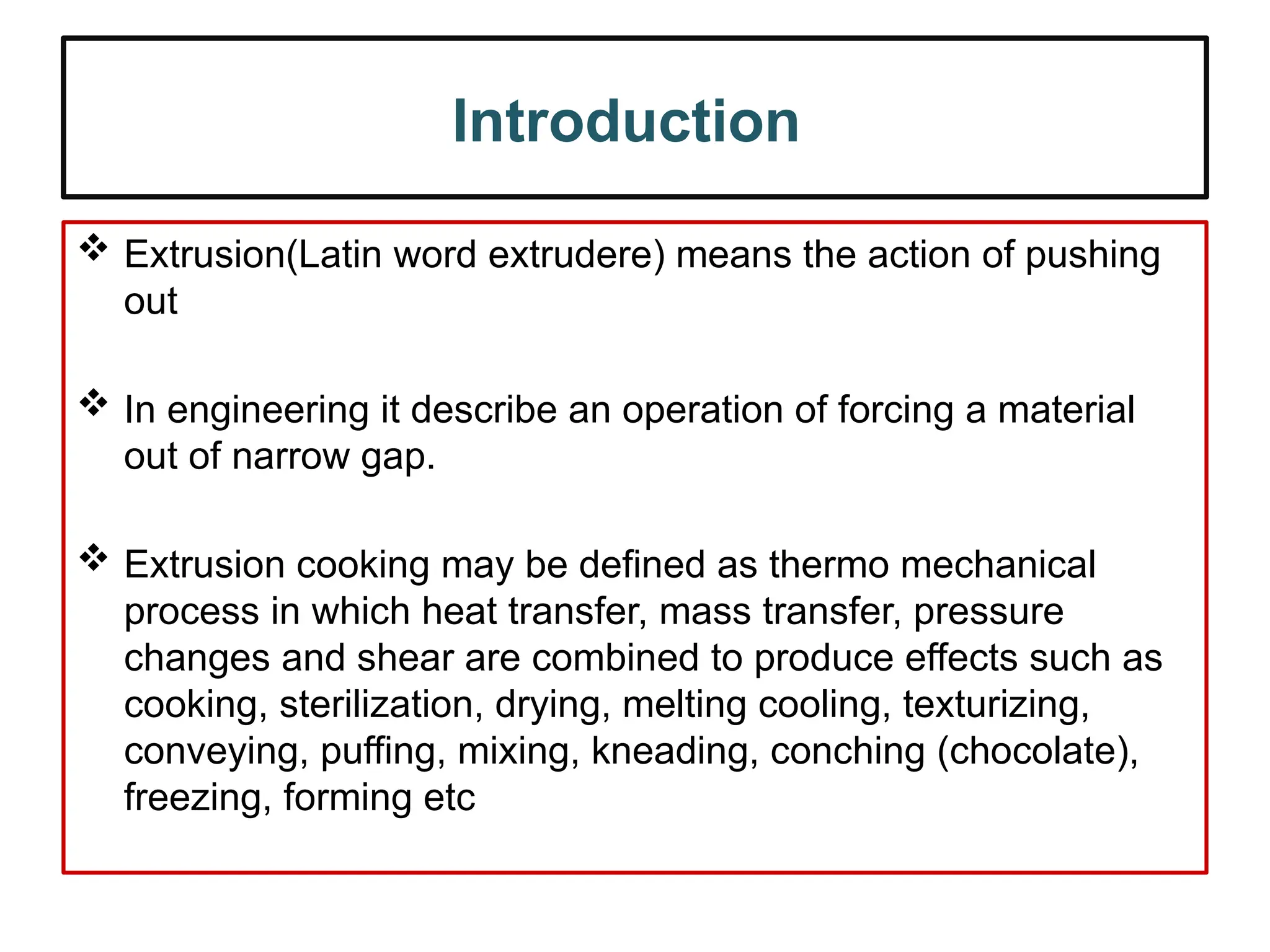 Extrusion cooking, Extruder, types of extruder - RK.pptx