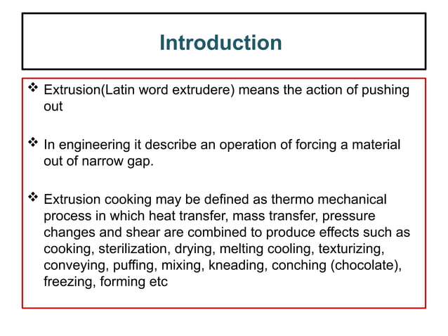 Extrusion cooking, Extruder, types of extruder - RK.pptx | Desserts and Baking | Food & Drink