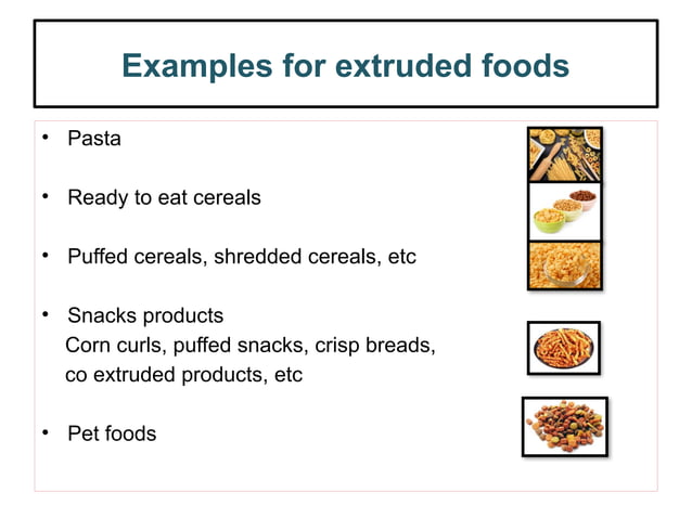 Extrusion cooking, Extruder, types of extruder - RK.pptx | Desserts and ...