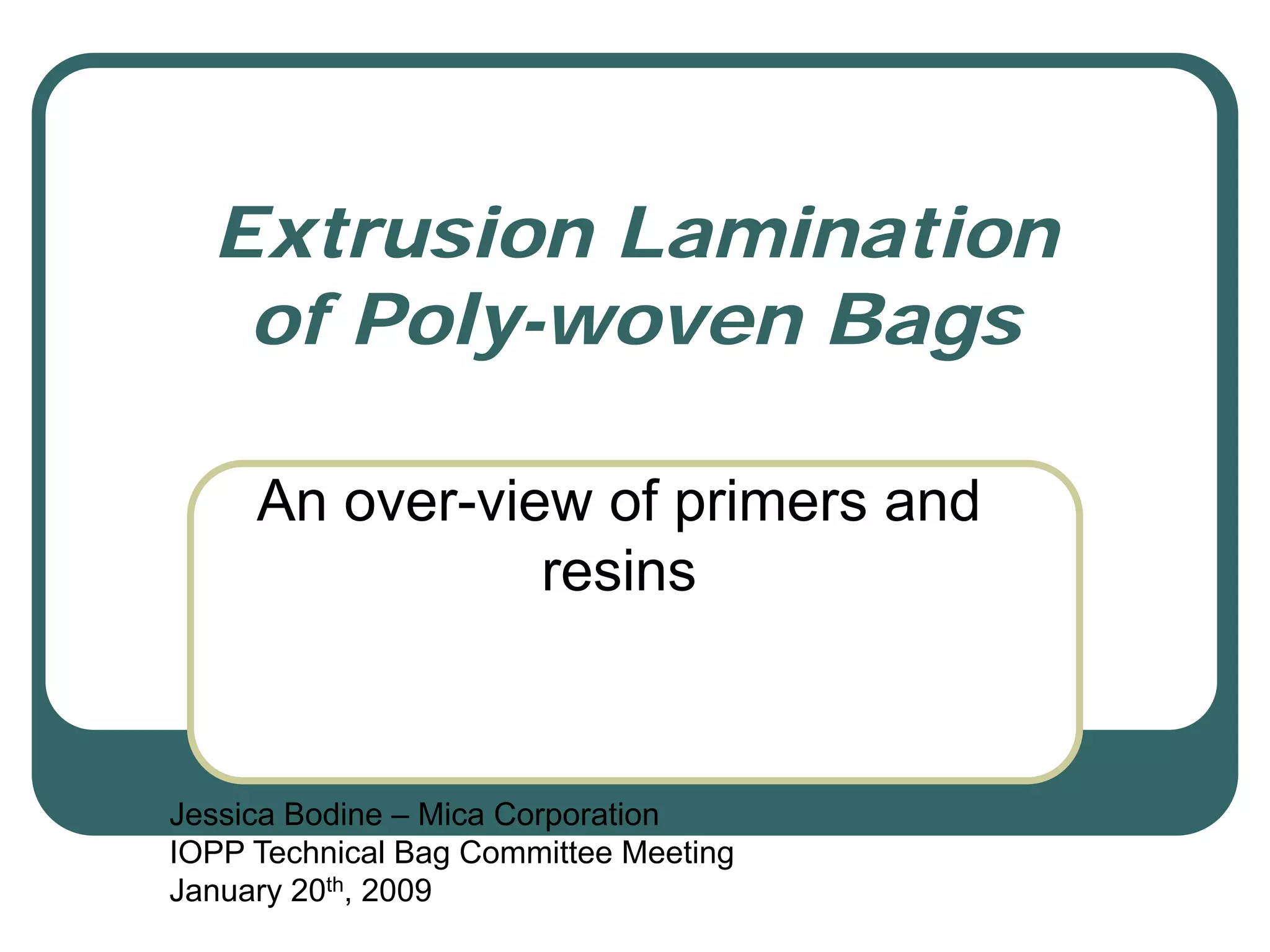 Extrusion lamination of poly wovenbags[1] | PDF