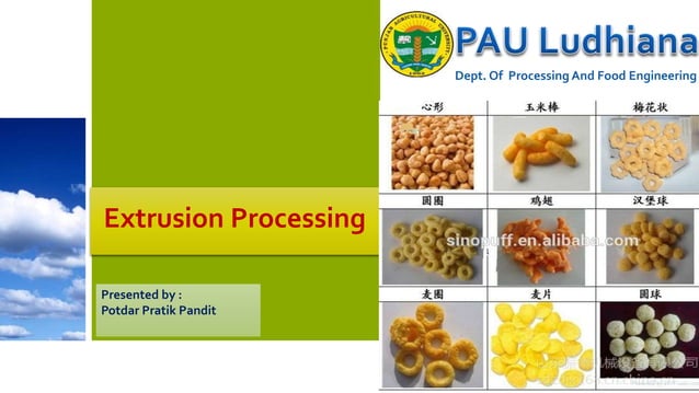 Extrusion processingg in food | PPTX