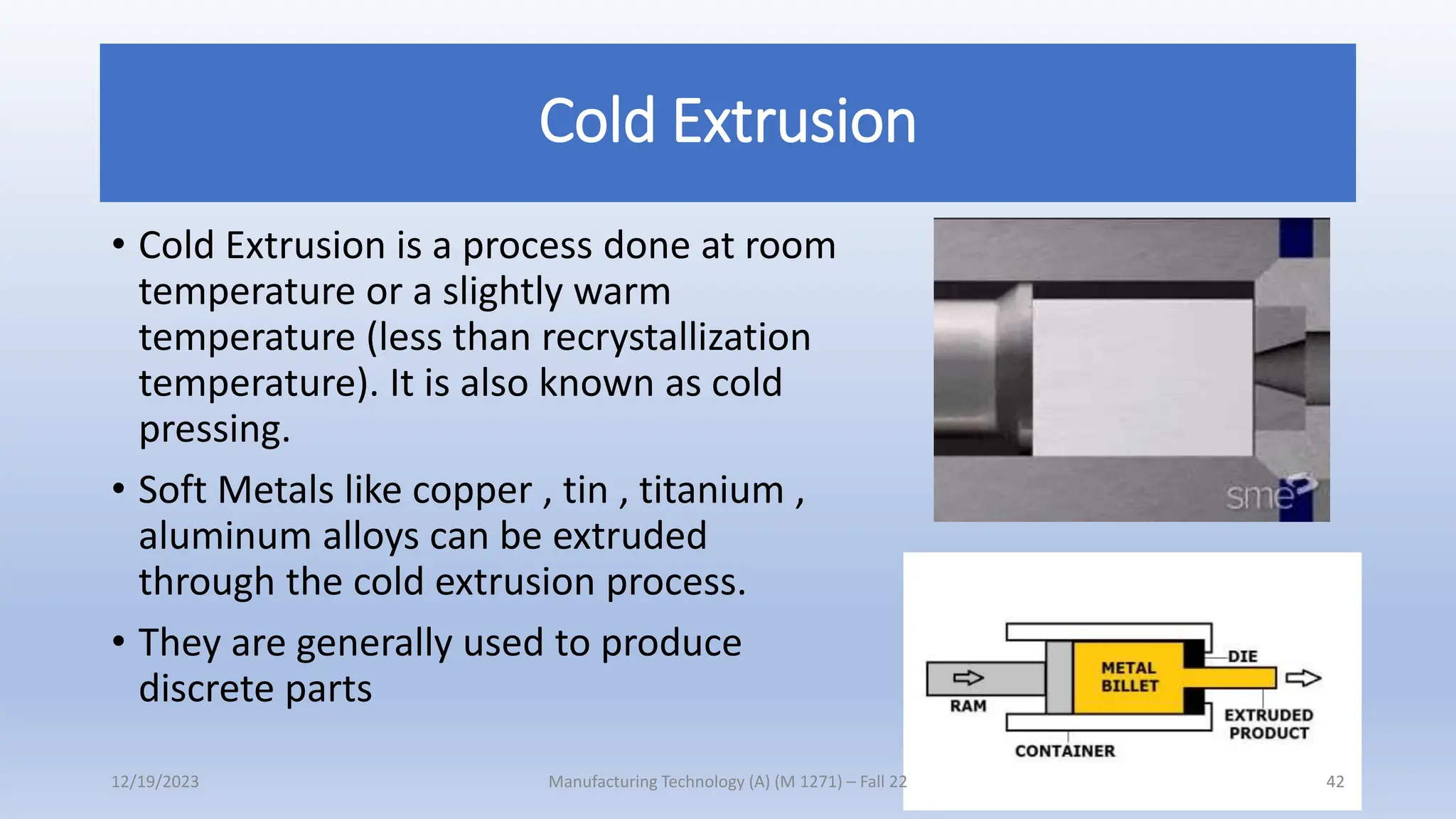 Extrusion Process Presentation Final 1 Pptx