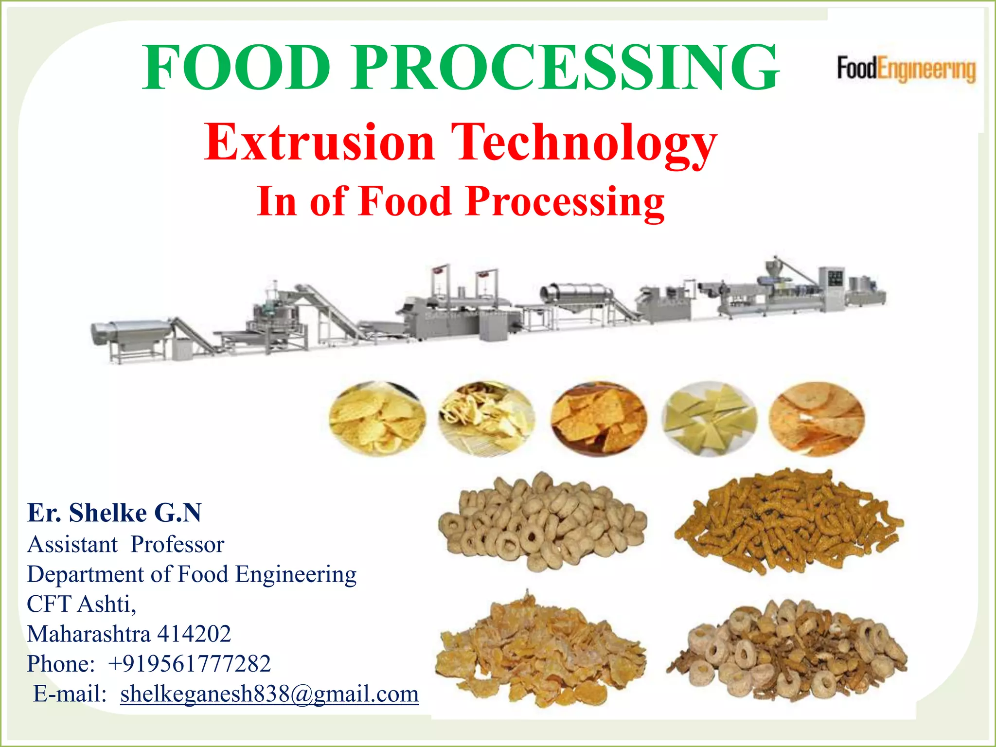 Extrusion Technology in Food Processing | PPTX