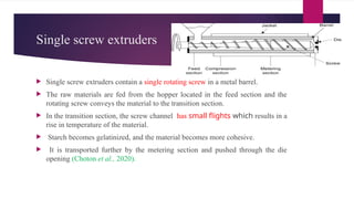 Role of extrusion technology in Food Processing | PPTX