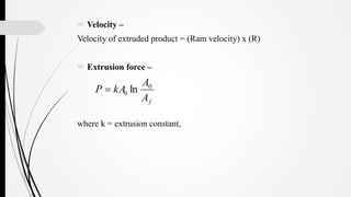Extrusion Process | PPTX