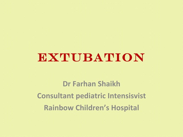 Extubation | PPT