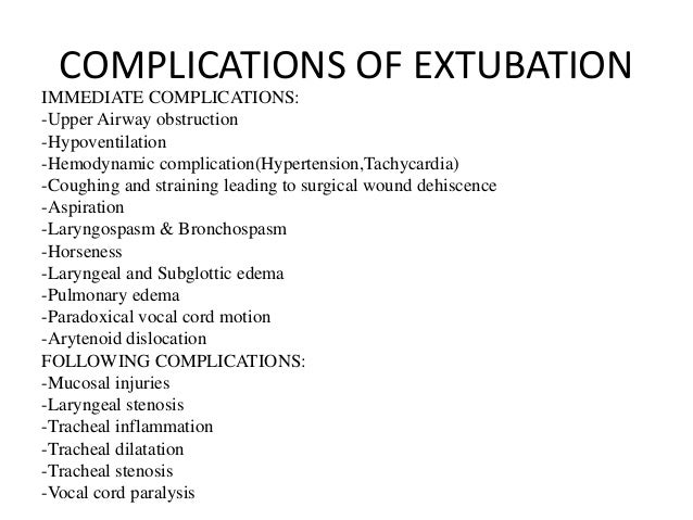 Extubation and reintubation