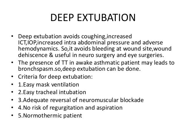 Extubation and reintubation