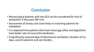 EXTUBATION IN NEUROSURGICAL PATIENTS.pptx