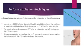 EXTUBATION AFTER A DIFFICULT AIRWAY .pptx
