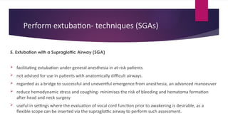 EXTUBATION AFTER A DIFFICULT AIRWAY .pptx