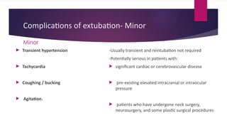 EXTUBATION AFTER A DIFFICULT AIRWAY .pptx