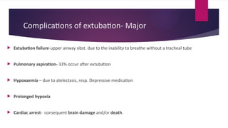 EXTUBATION AFTER A DIFFICULT AIRWAY .pptx