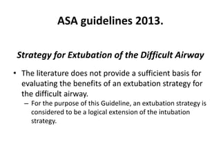 Extubation of the difficult airway | PPT
