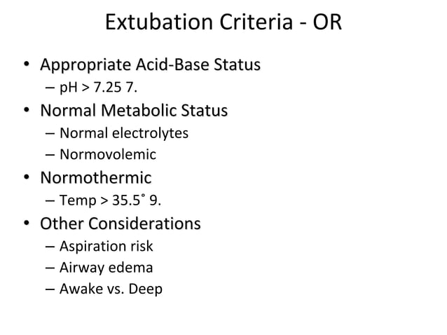 Extubation protocol in the OR and ICU | PDF