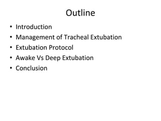 Extubation protocol in the OR and ICU | PDF