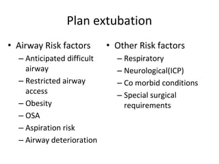 Extubation protocol in the OR and ICU | PDF