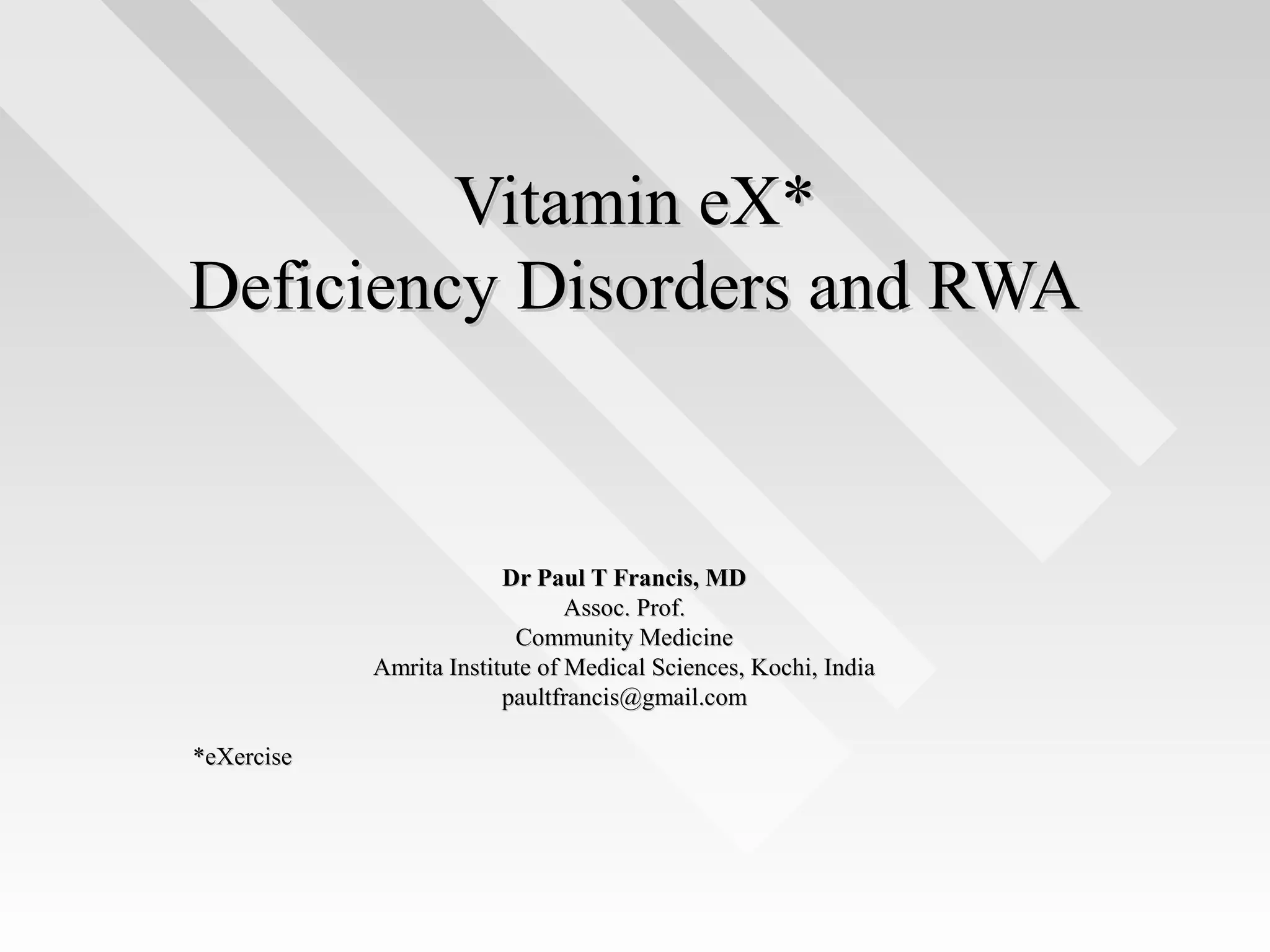 Vitamin eX (Exercise) | PDF