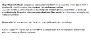 Exudative Retinal Detachment- Etiopathogenesis | PPTX