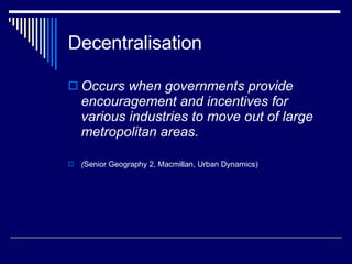 Exurbanisation, Counterurbanisation And Decentralisation | PPT