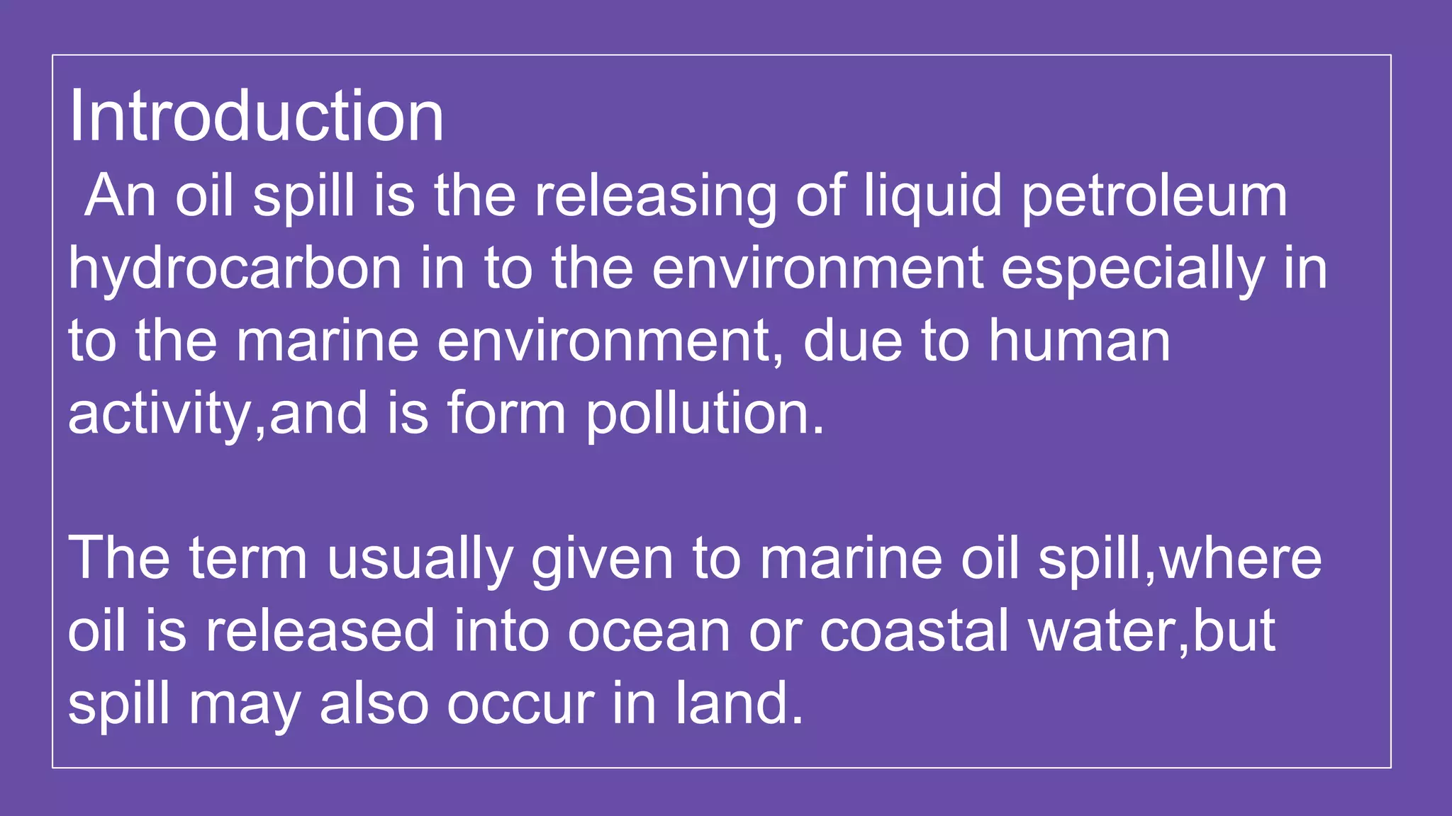 Exxon valdez oil spill | PPTX | Environment | Science