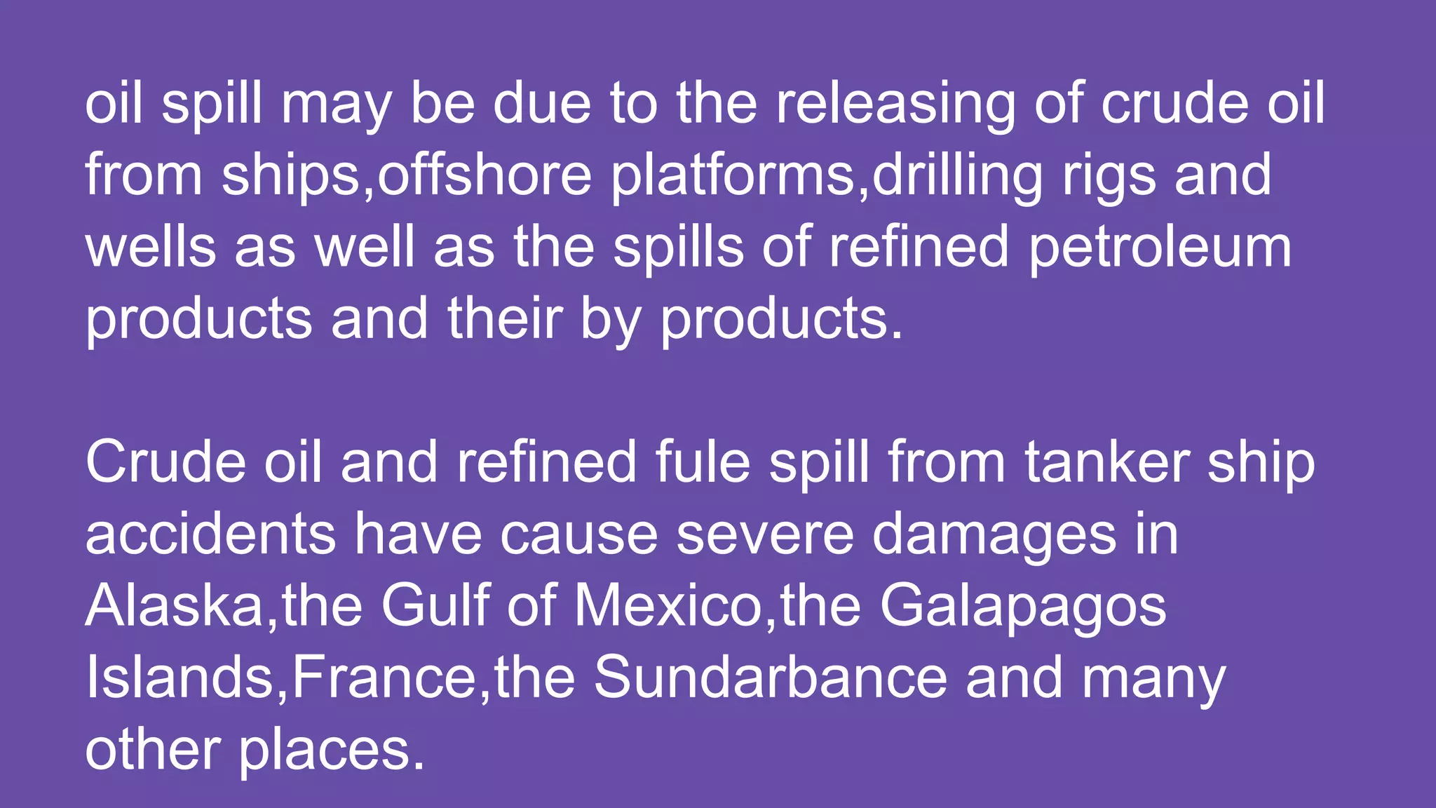 Exxon valdez oil spill | PPTX | Environment | Science