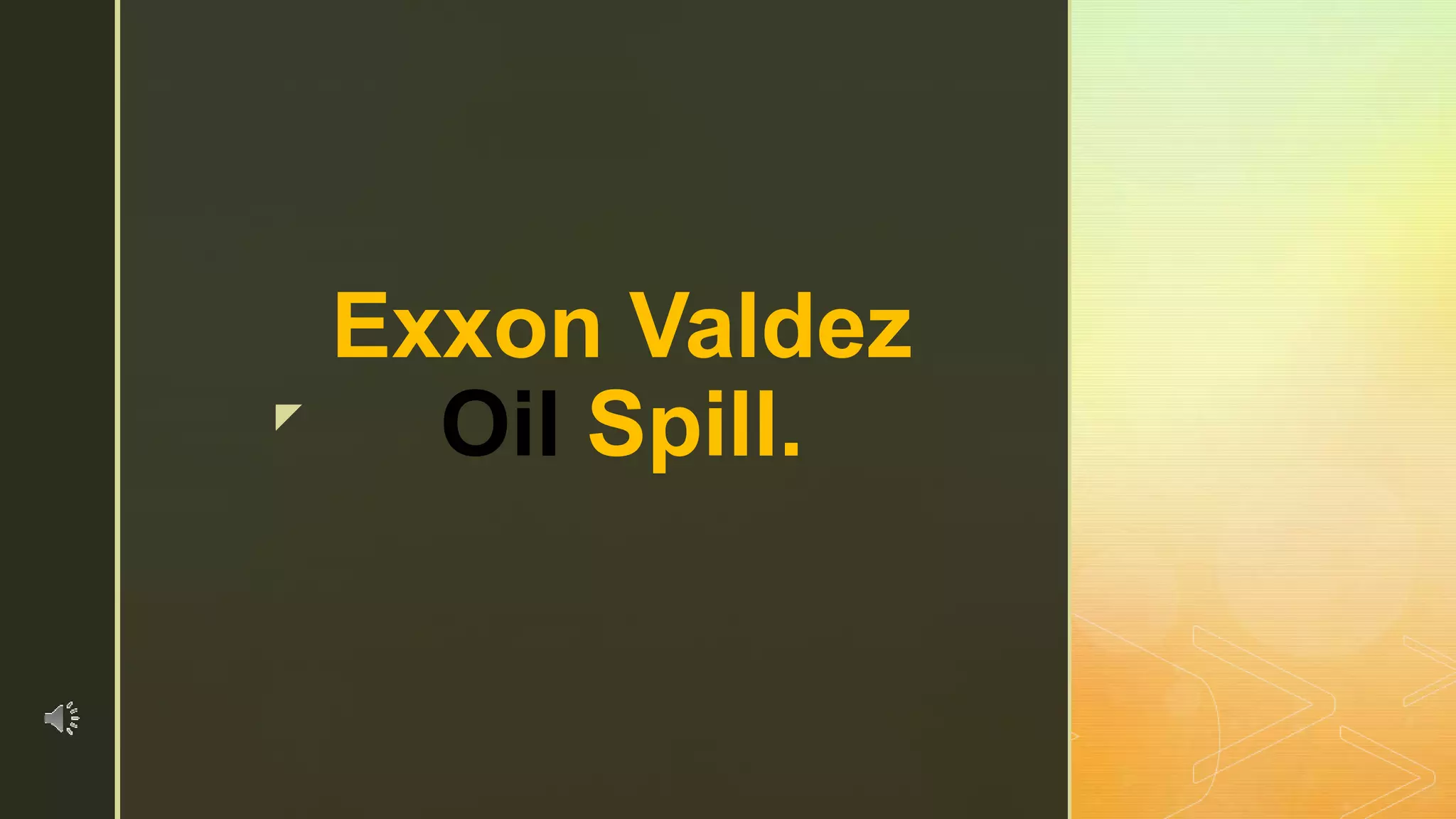 Exxon valdez oil spill | PPT