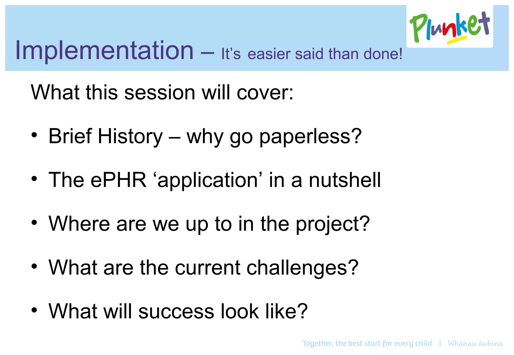 ePHR - Plunket's Technology Journey | PPT