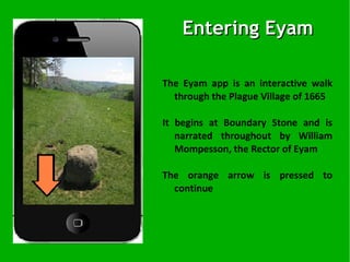 Eyam application - Final version | PPT
