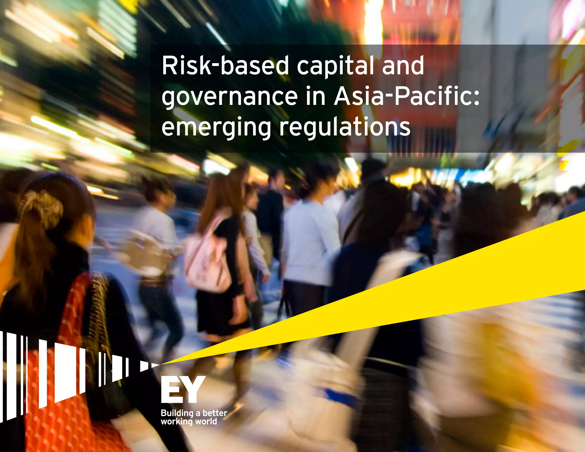 Risk-based capital and governance in Asia-Pacific: emerging regulations ...