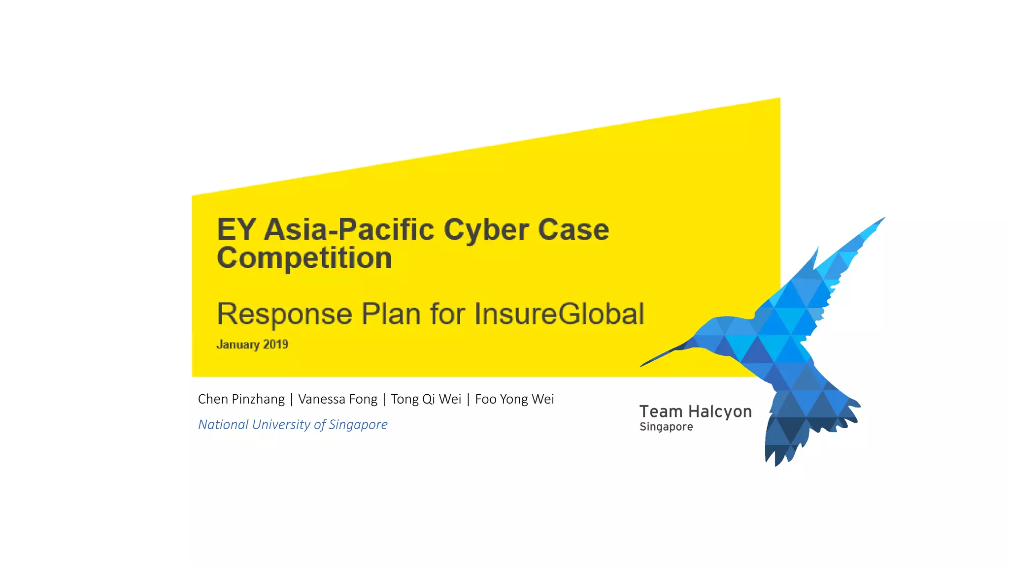 Ey Asia-Pacific Cyber Case Competition 2019 | PPT