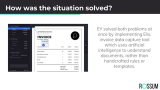 Rossum & EY: Next Generation end-to-end Invoice Processing | PPT