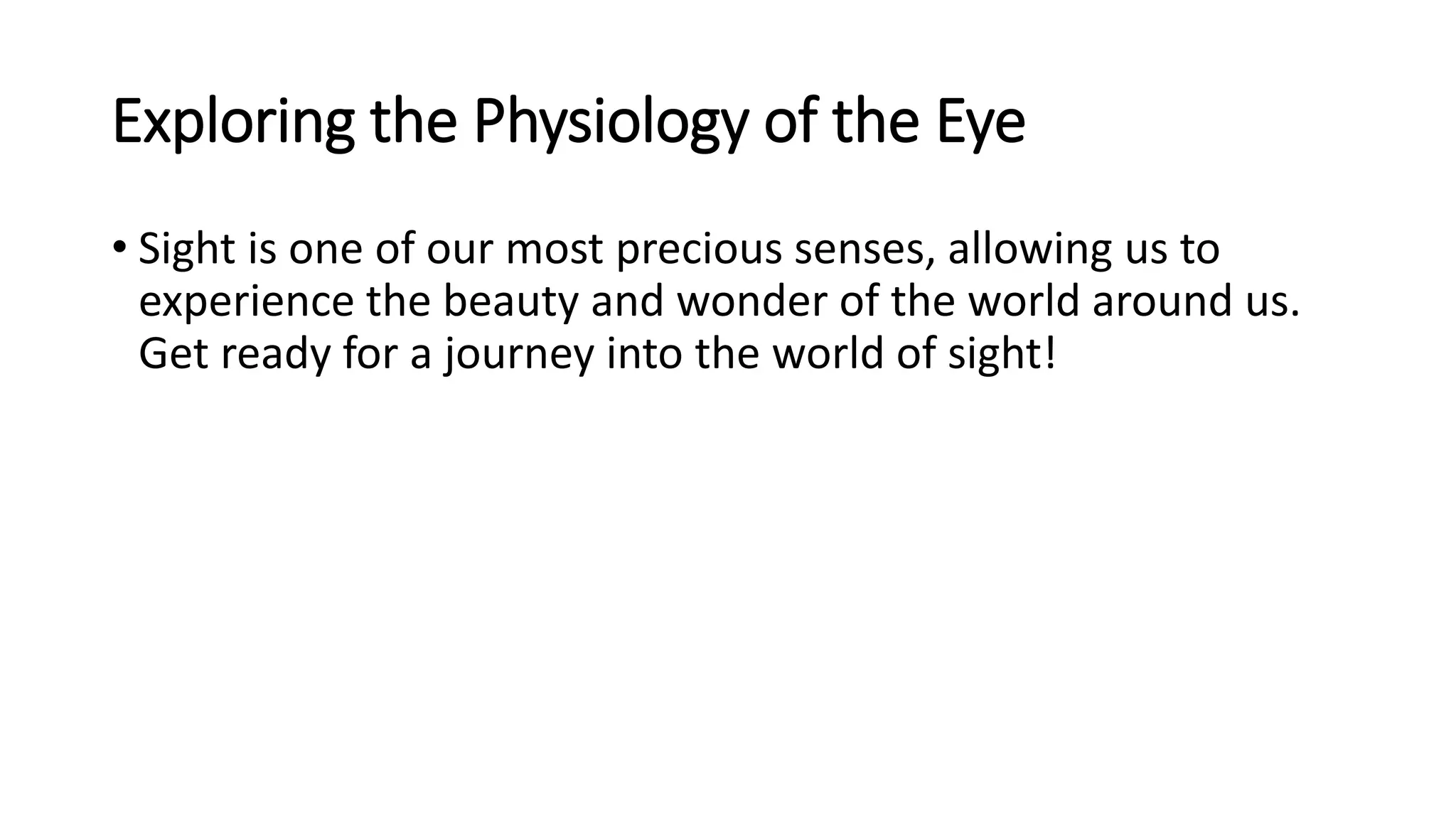 Anatomy and Physiology of eye ppt free download | PPTX