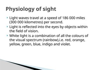 Understanding the Structure and Functions of the Eye in Human Physiolo ...