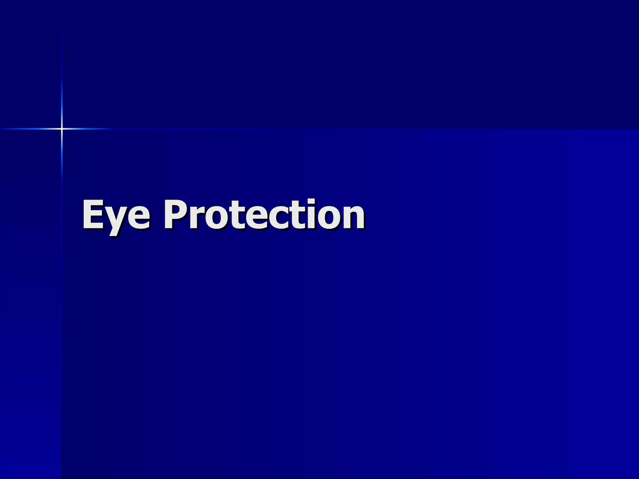 Eye Protection | PPT