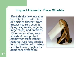 Eye and Face Protection HSE Presentation HSE Formats.PPT