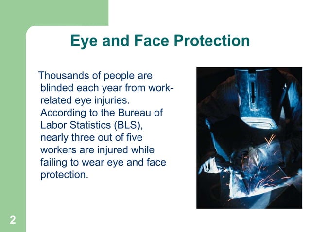 Eye and Face Protection HSE Presentation HSE Formats.PPT